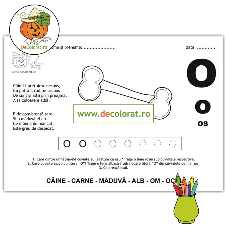 Litera si sunetul O - fișă de lucru cu ghicitoare (os) | DeColorat.ro